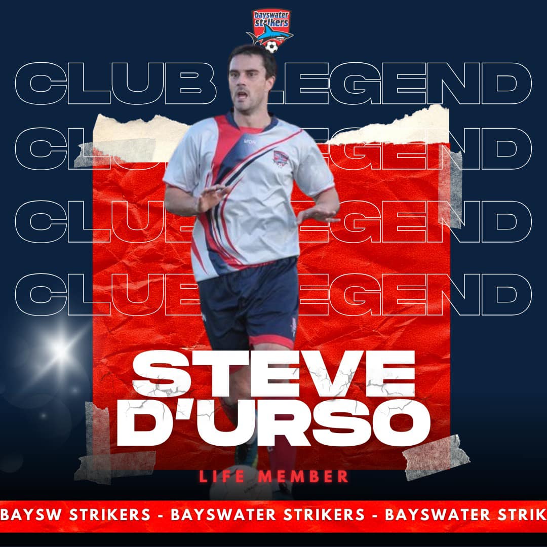 LIFE MEMBER SPOTLIGHT – STEVE D’URSO – Bayswater Strikers Soccer Club