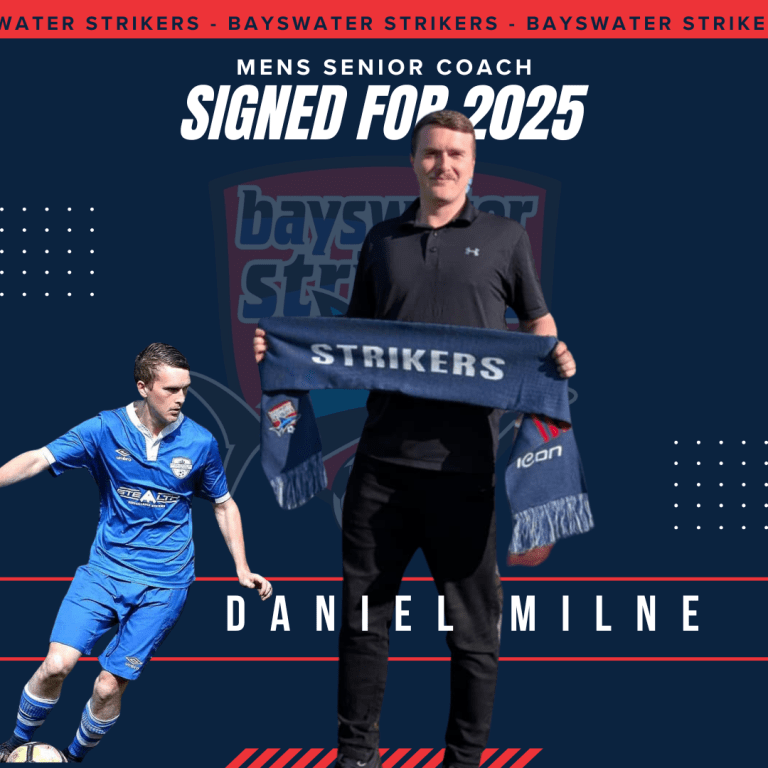 MILNE SIGNS AS MENS SENIOR COACH FOR 2025 – Bayswater Strikers Soccer Club